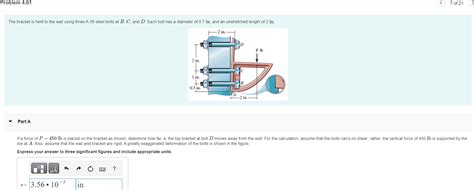 Solved Problem 4 617 Of 21The Bracket Is Held To The Wall Chegg Com