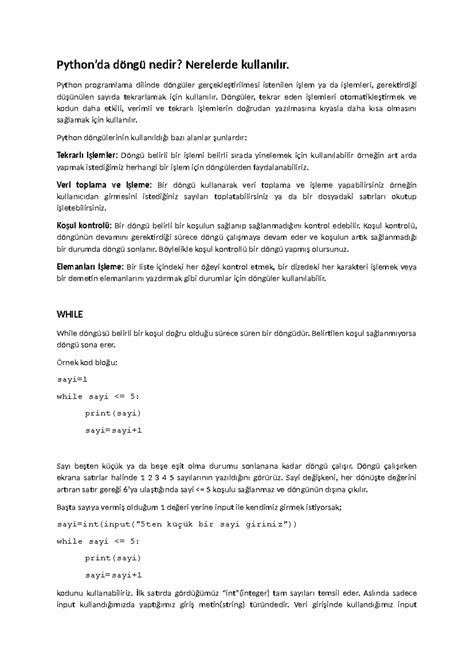 Python döngüleri ve koşulları nelerdir Pythonda döngü nedir Nerelerde kullanılır Python