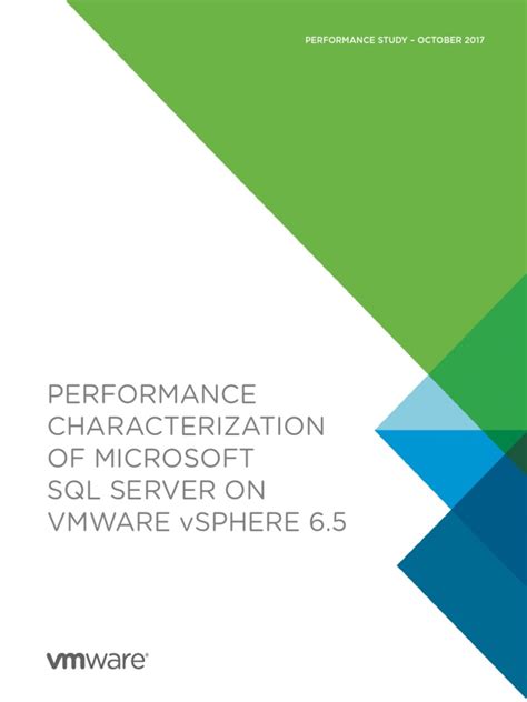 Performance Characterization Of Microsoft Sql Server On Vmware Vsphere