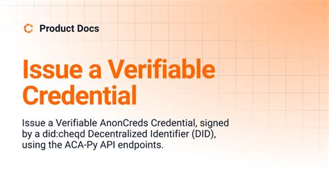 Issue A Verifiable Credential Product Docs
