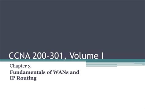 Ccna 200 301 Chapter 3 Fundamentals Of Wans And Ip Routingpptx