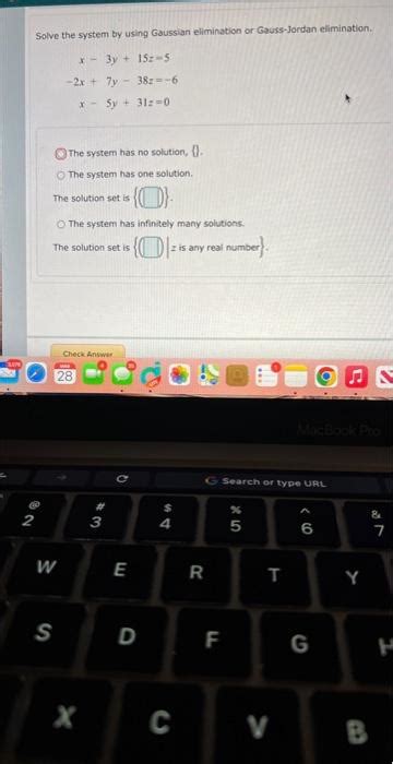 Solved Solve The System By Using Gaussian Elimination Or