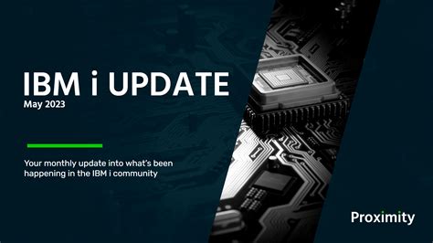 IBM I Update May Blog