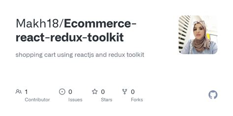 Github Makh18ecommerce React Redux Toolkit Shopping Cart Using Reactjs And Redux Toolkit