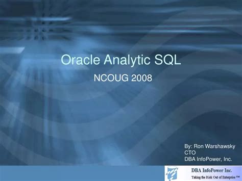 Ppt Oracle Analytic Sql Powerpoint Presentation Free Download Id611145