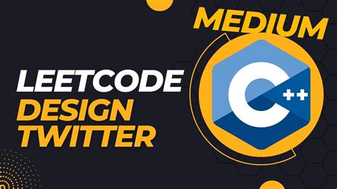 Leetcode Design Twitter C Youtube