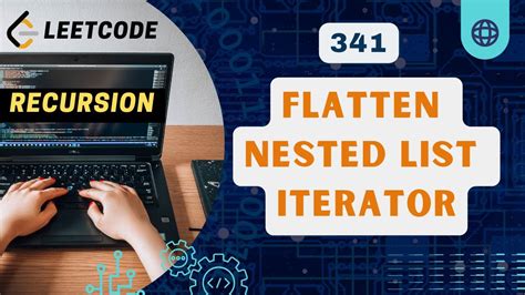 Flatten Nested List Iterator Leetcode 341 Recursion C Daily Challenge Youtube