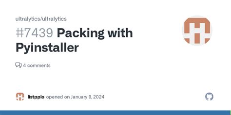 packing with pyinstaller · issue 7439 · ultralytics ultralytics · github