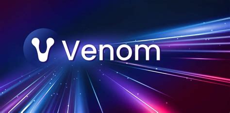 unleashing the power of venom exploring a scalable blockchain solution