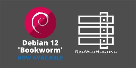 Debian 12 Bookworm Now Available For Vps Kvm Vps Servers