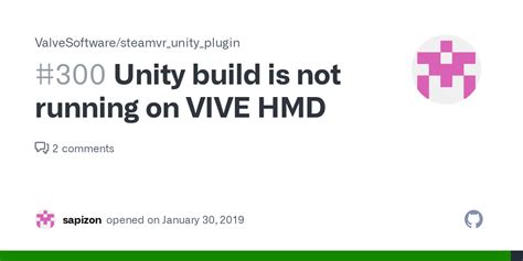 Unity Build Is Not Running On Vive Hmd Issue Valvesoftware Steamvr Unity Plugin Github