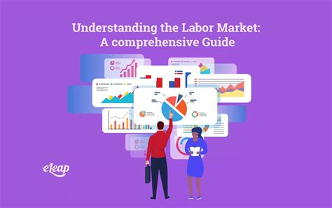 Understanding The Labor Market A Comprehensive Guide Eleap®