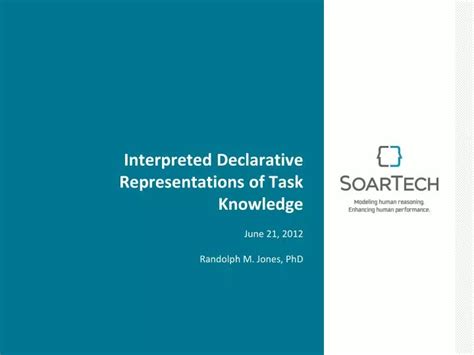ppt interpreted declarative representations of task knowledge