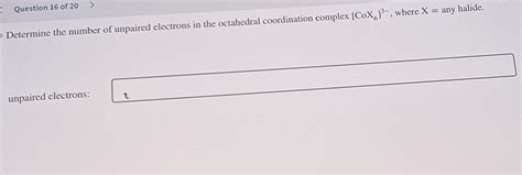 Solved Question 16 ﻿of 20determine The Number Of Unpaired
