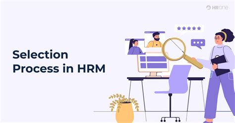 Selection Process In Hrm 11 Important Metrics And Process