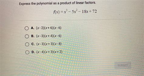 Solved Express The Polynomial As A Product Of Linear Chegg Com