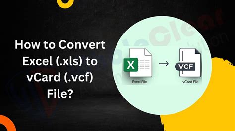 How To Convert Excel Xls To Vcard Vcf File By Rolandcooksey Medium