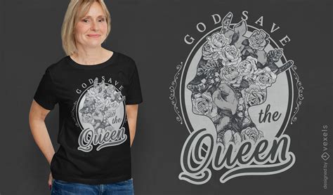 God Save The Queen Floral T Shirt Design Vector Download