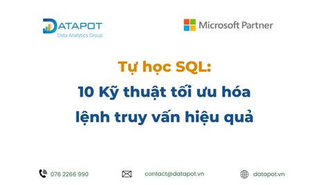 Tự Học Sql 10 Kỹ Thuật Tối ưu Hóa Lệnh Truy Vấn Hiệu Quả