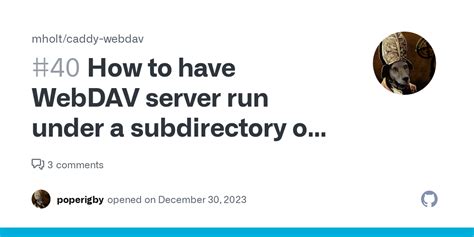 How To Have WebDAV Server Run Under A Subdirectory Of A Subdomain
