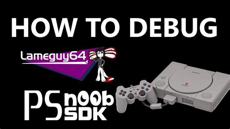 How To Debug Ps1 Games Youtube