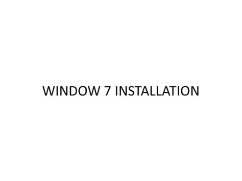 How To Install And Activate Windows 7 Professional 64 Or 32 Bit Ppt
