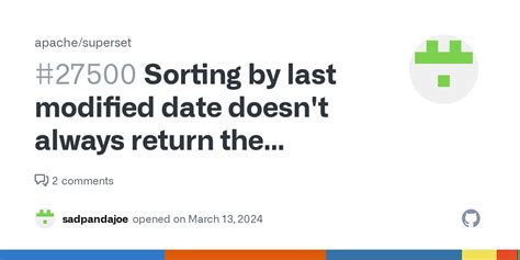 Sorting By Last Modified Date Doesnt Always Return The Correct Sorting