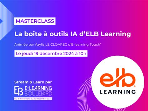 Stream And Learn Masterclass Elb Learning E Learning Boulevard