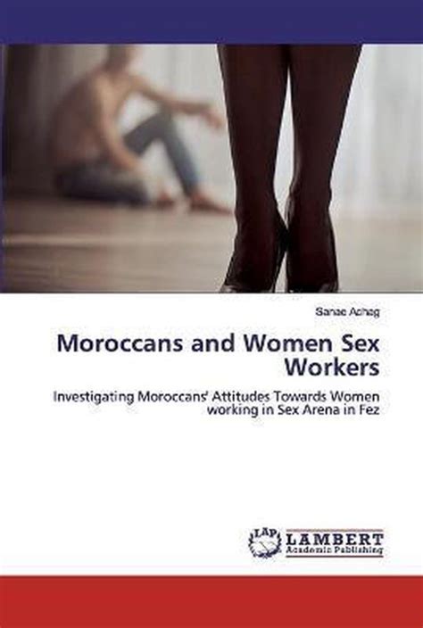 Moroccans And Women Sex Workers 9786200316981 Sanae Achag Boeken