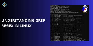 Grep Regex In Linux Master Pattern Matching With Examples