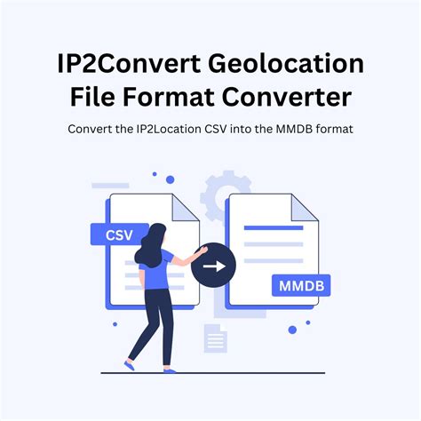 Introducing Ip2convert File Format Converter Ip2location Posted On