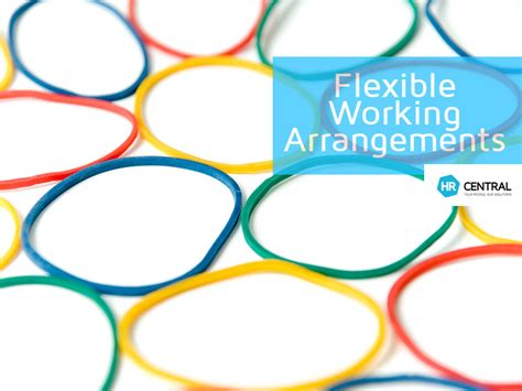 Flexible Working Arrangements Find Out More HR Central
