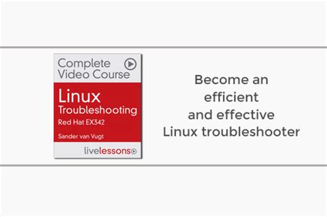 Online Video Course To Learn Troubleshooting In Linux Sander Van Vugt