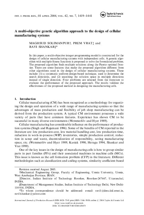 Pdf A Multi Objective Genetic Algorithm Approach To The Design Of Cellular Manufacturing Systems