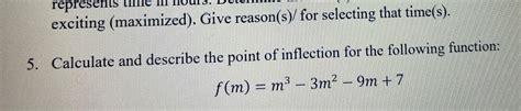 Solved Calculate And Describe The Point Of Inflection For Chegg