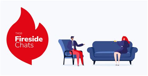 join us for our first fireside chat txgb