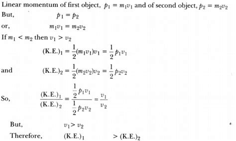 A Light And A Heavy Object Have The Same Momentum Find Out The Ratio