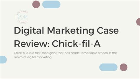 Cracking The Code How Chick Fil As Digital Marketing Triumph Offers