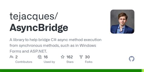 Github Tejacquesasyncbridge A Library To Help Bridge C Async Method Execution From