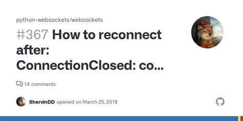How To Reconnect After Connectionclosed Code 1006 · Issue 367