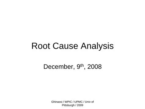 Pdf Root Cause Analysis Welcome National Association …€¢ Root Cause Analysis Is Not A