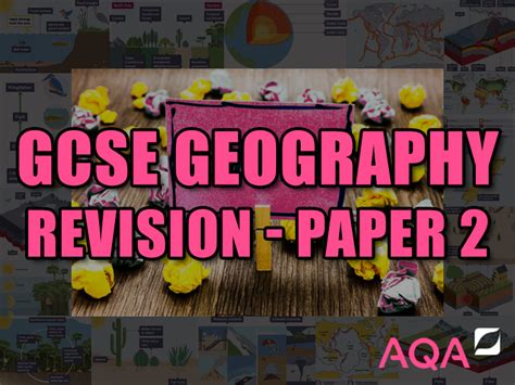 Gcse Geography Revision Paper 2 Aqa Teaching Resources