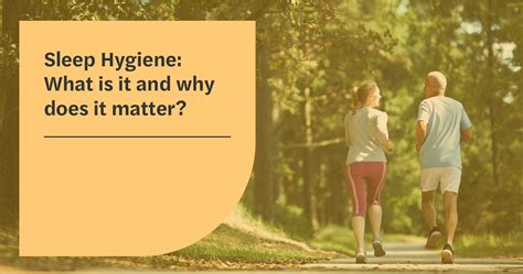 Sleep Hygiene What Is It And Why Does It Matter Seer Medical