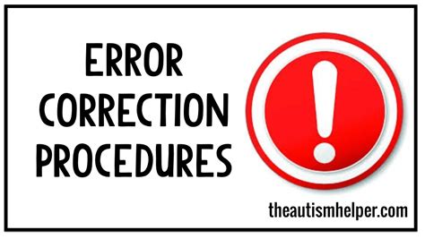 Error Correction Procedures The Autism Helper