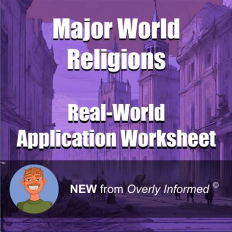 Major World Religions Real World Application Worksheet By Overly Informed