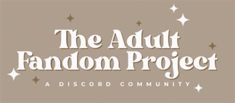 The Adult Fandom Project On Tumblr