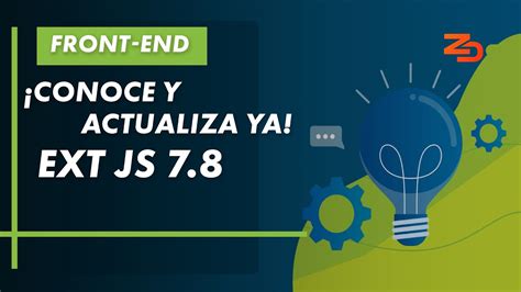 ¡sencha Ext Js 78 Ya Está Aquí Youtube
