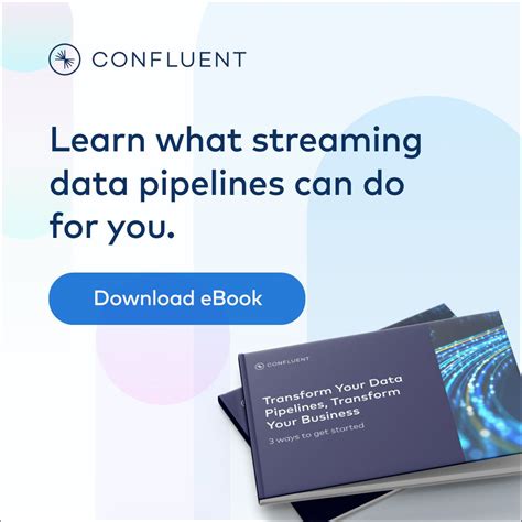 Unlock Your Datas Full Potential With Streaming Data Pipelines Confluent