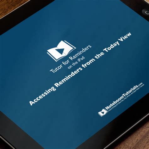 Tutor For Reminders For The Ipad Now Available Noteboom Tutorials