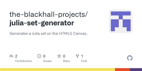 GitHub The Blackhall Projects Julia Set Generator Generates A Julia Set On The HTML Canvas